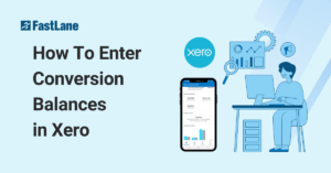 How To Enter Conversion Balances in Xero